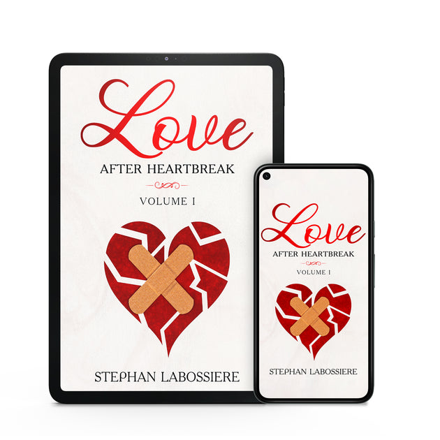 Love After Heartbreak - Ebook – StephanSpeaks
